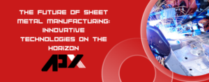 The Future of Sheet Metal Manufacturing: Innovative Technologies on the ...